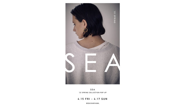 SEA POP UP STORE 開催のお知らせ